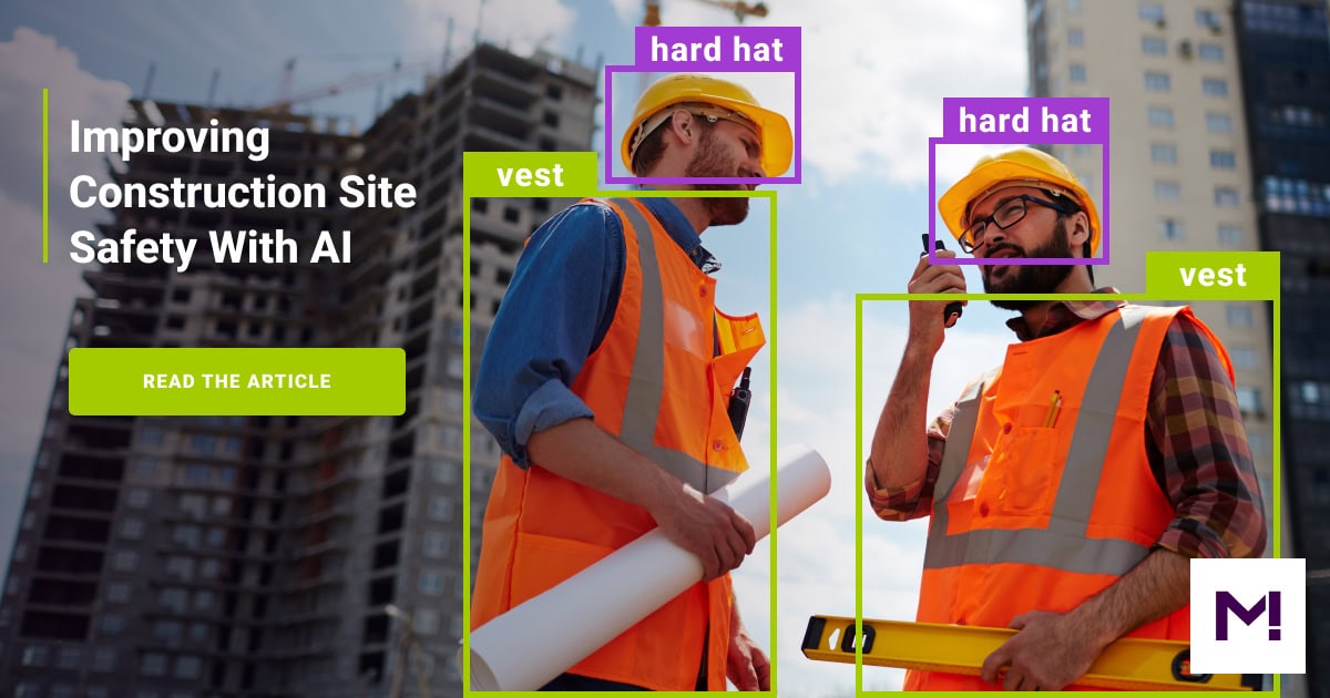 Improving Construction Site Safety With Artificial Intelligence | Mindy ...