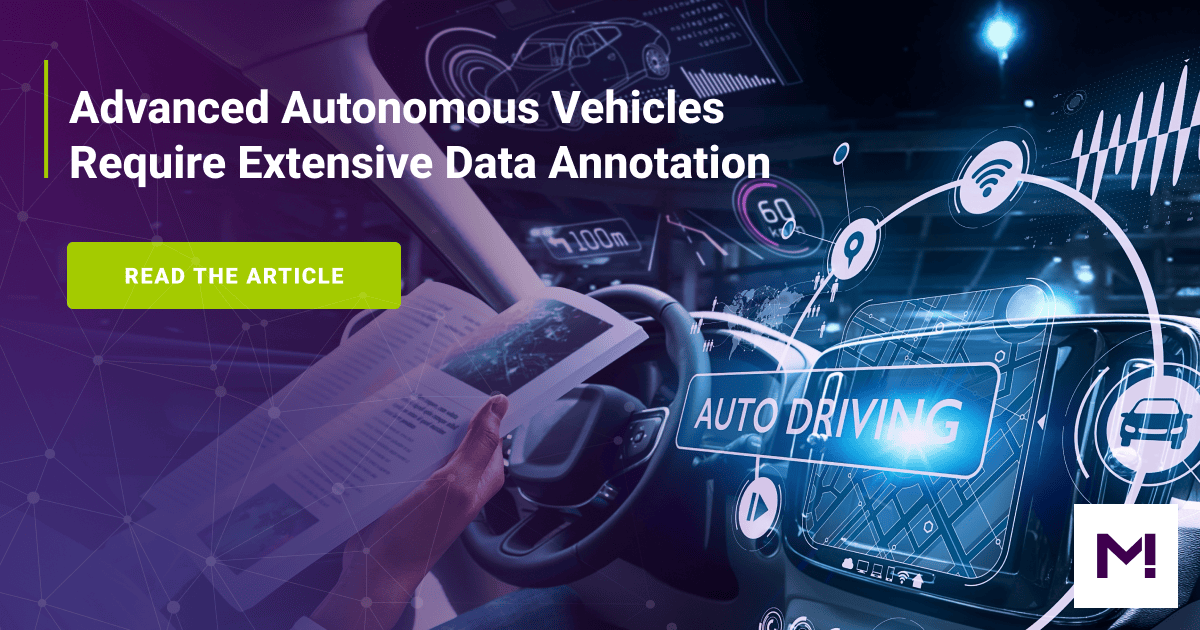 Advanced Autonomous Vehicles Require Extensive Data Annotation | Mindy ...