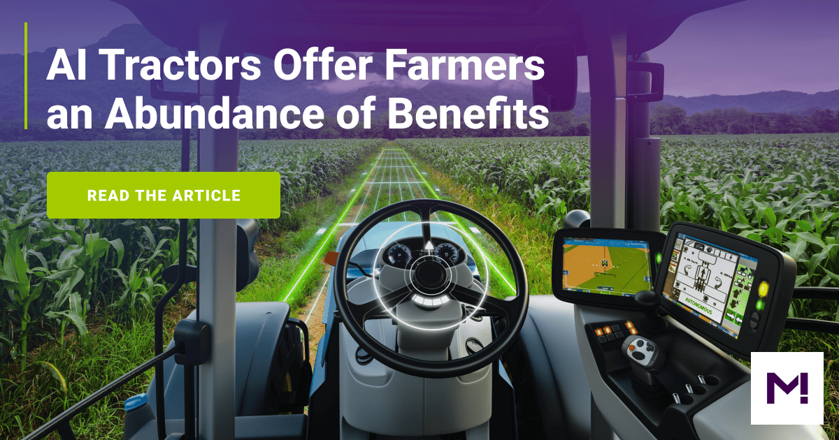 AI Tractors Offer Farmers an Abundance of Benefits | Mindy Support ...