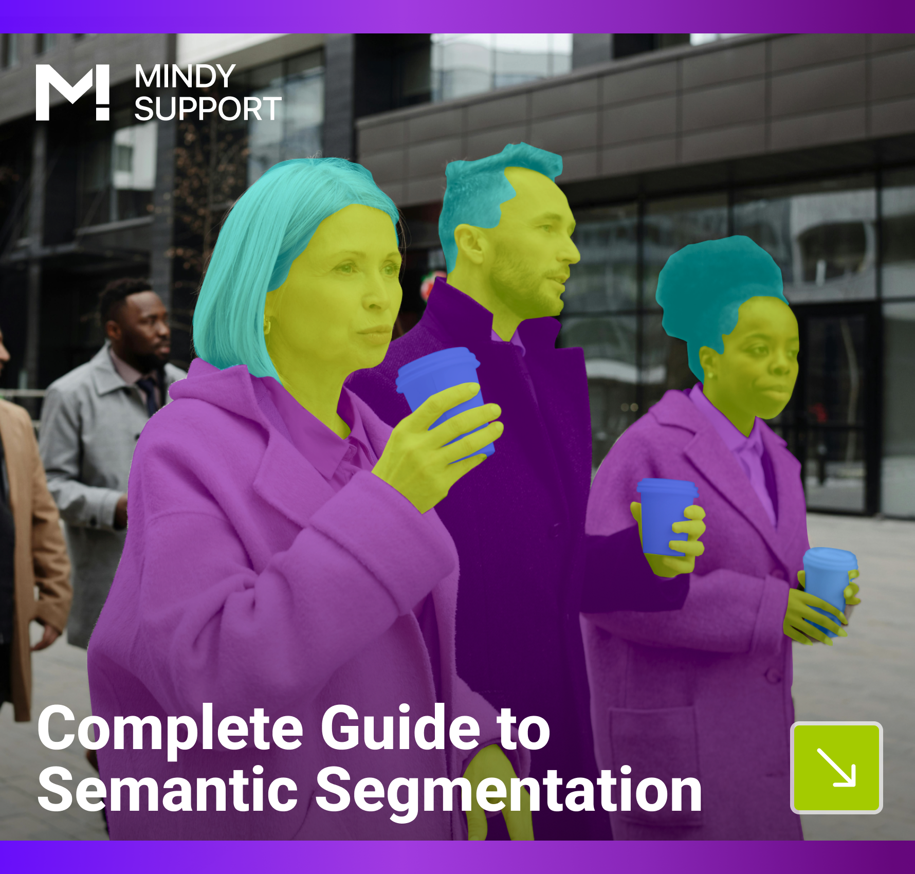 Complete Guide to Semantic Segmentation | Mindy Support Outsourcing
