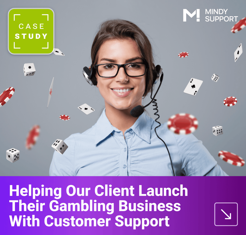 Helping Our Client Launch Their Gambling Business With Customer Support ...